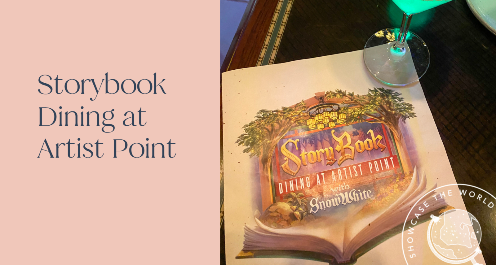 Storybook Dining at Artist Point - Showcase the World